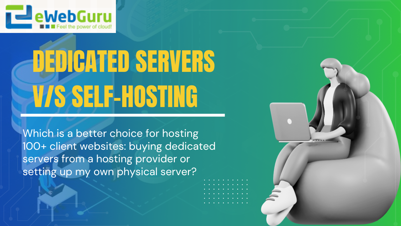 Dedicated Servers vs. Self-Hosting